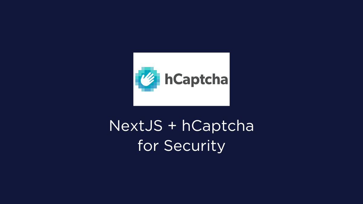 Adding hCaptcha to NextJS 14 Project